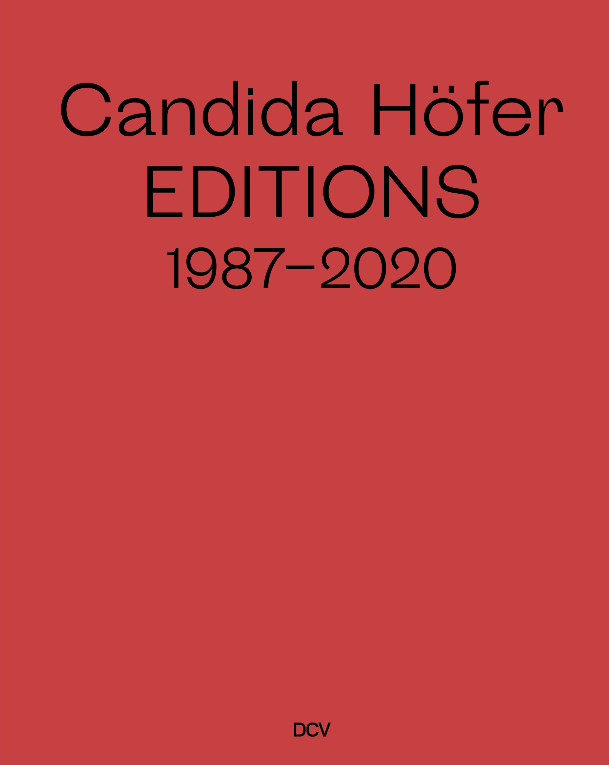 Candida Höfer - Editions 1987–2020 - DCV