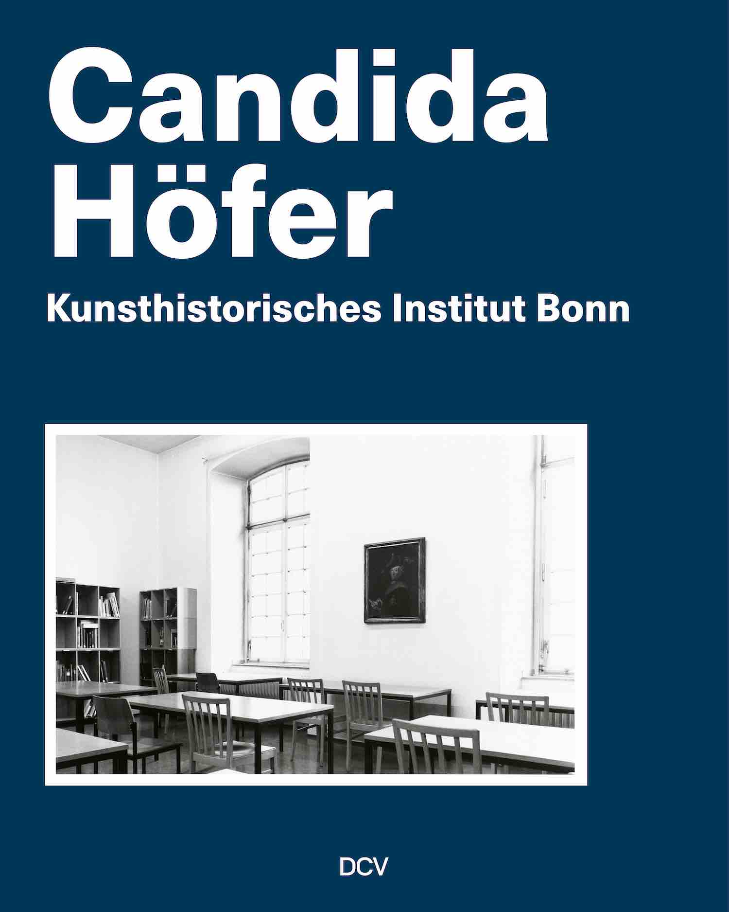 Candida Höfer - Kunsthistorisches Institut Bonn - DCV
